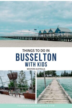 Busselton Travel Guide & Best Things To Do